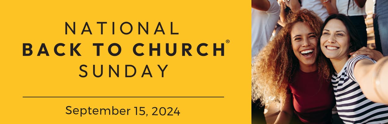 Back to Church Sunday – Join the Movement!